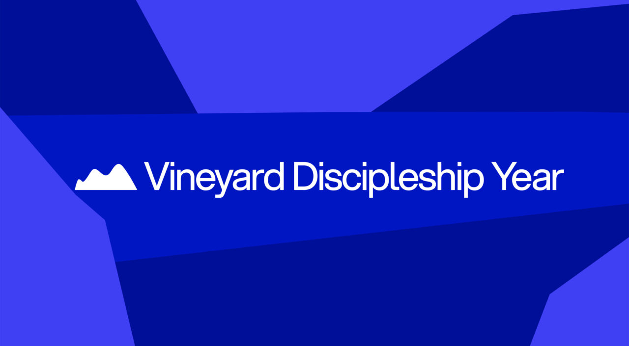 Vineyard Discipleship Year | Local Vineyard Churches